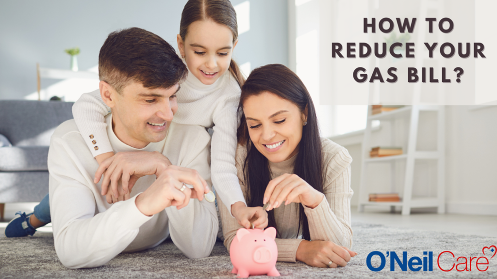 How To Be More Energy Efficient: An Eco-Friendly Guide - O'Neil Care